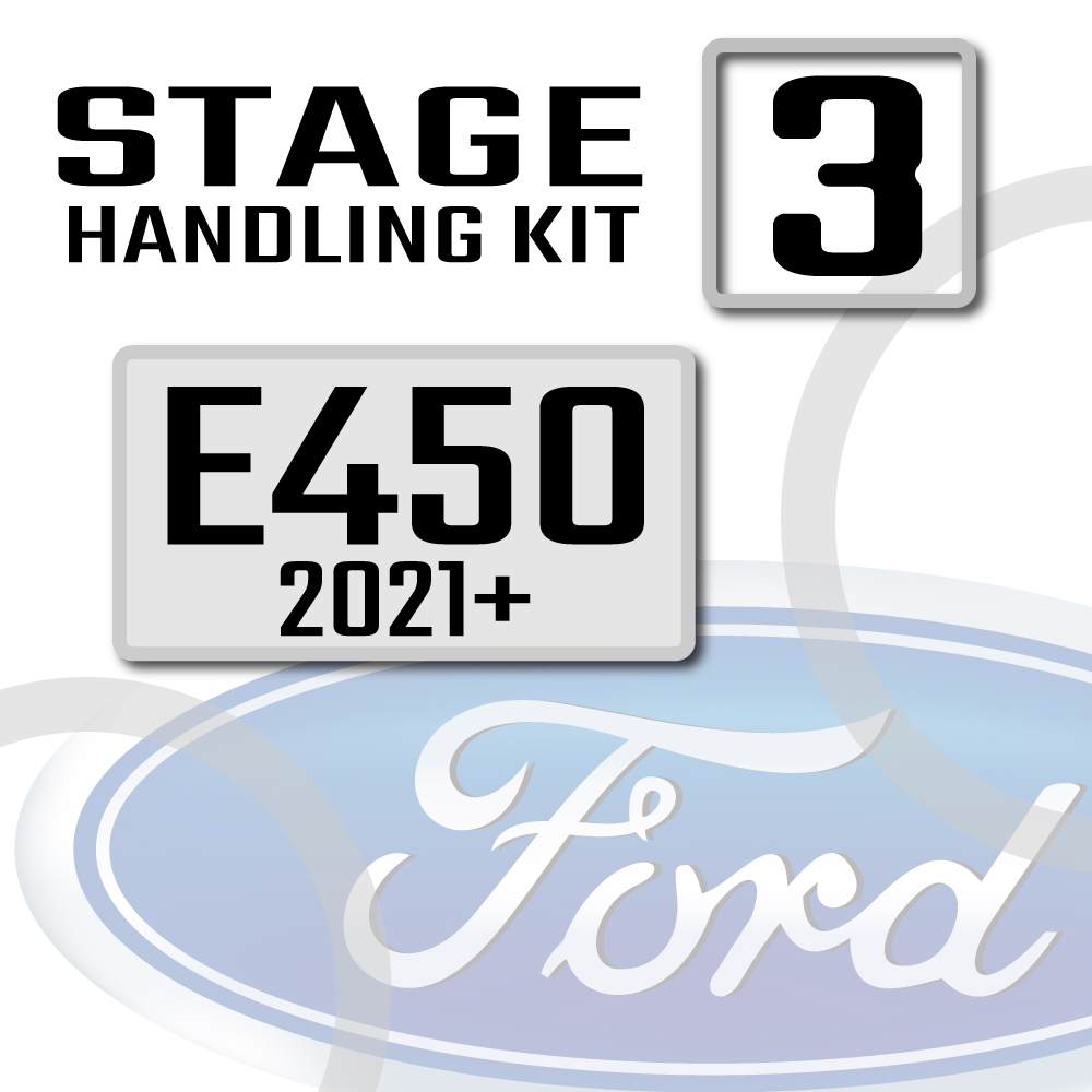 Stage 3 - 2021+ Ford E450 V8 Class-C Handling Kit